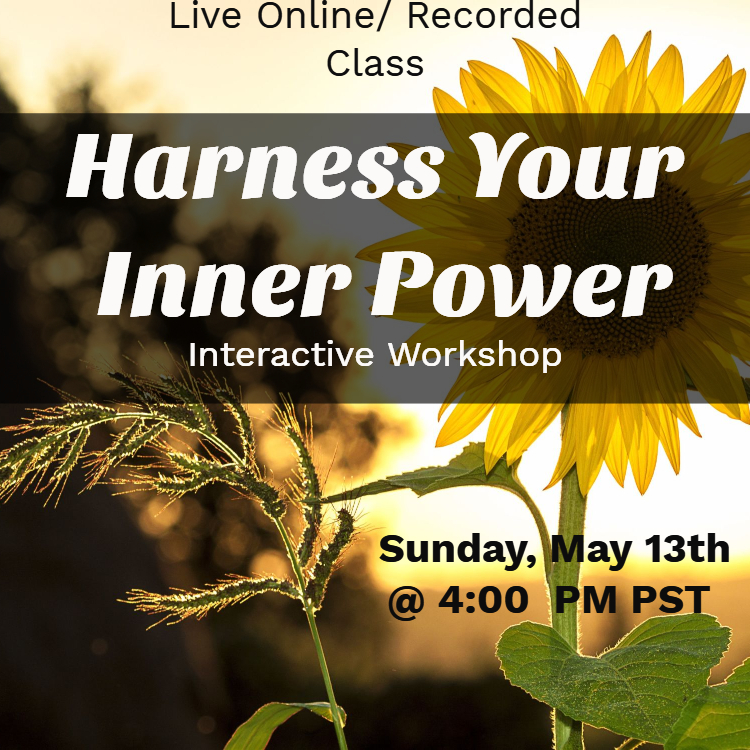 Harness Your Inner Power Workshop - Soul Searching Zone- Intuitive Life ...